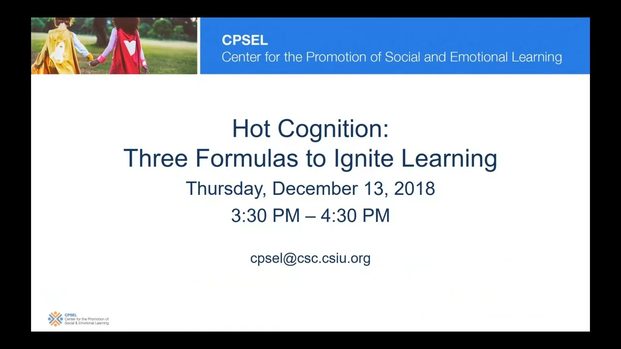 Hot Cognition: Three Formulas to Ignite Learning