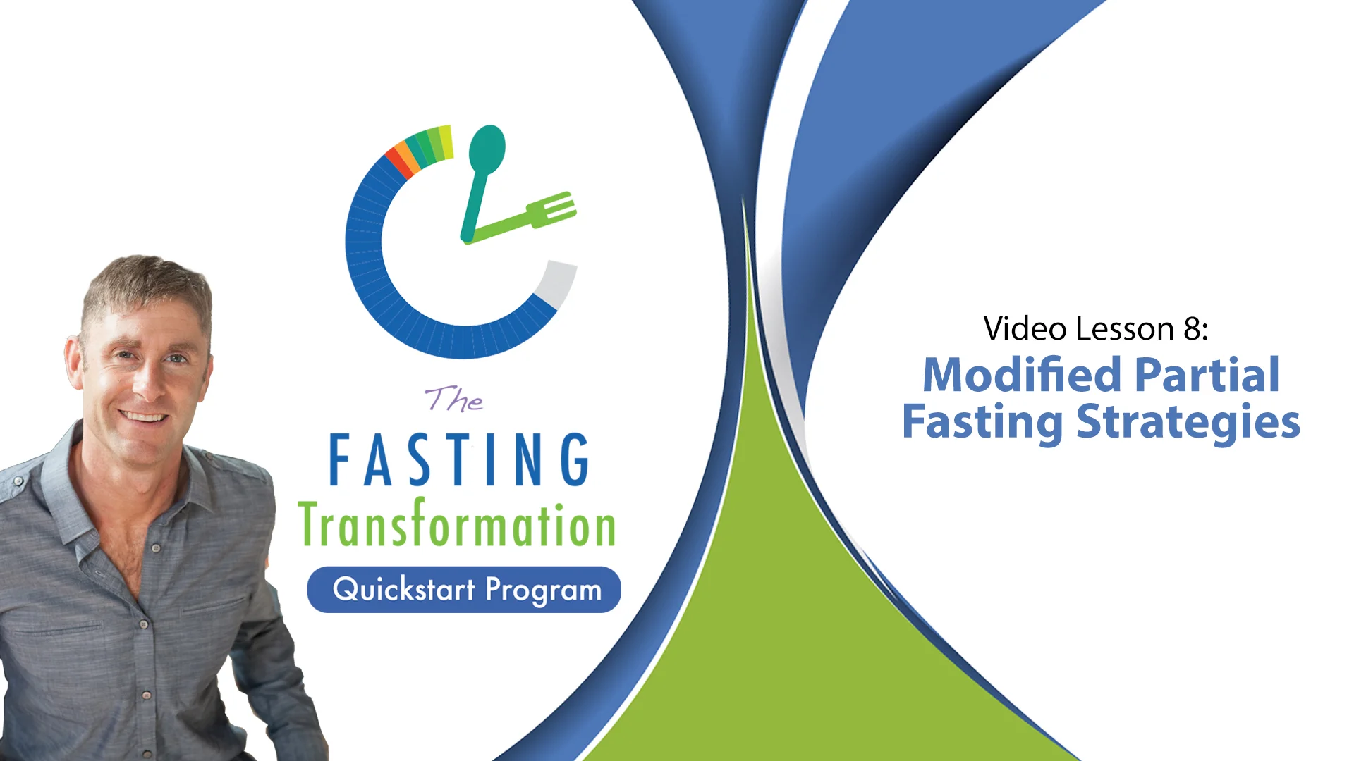 Video Lesson 8: Modified Partial Fasting Strategies on Vimeo
