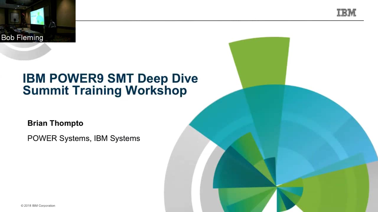 IBM P9 SMT Deep Dive on Vimeo