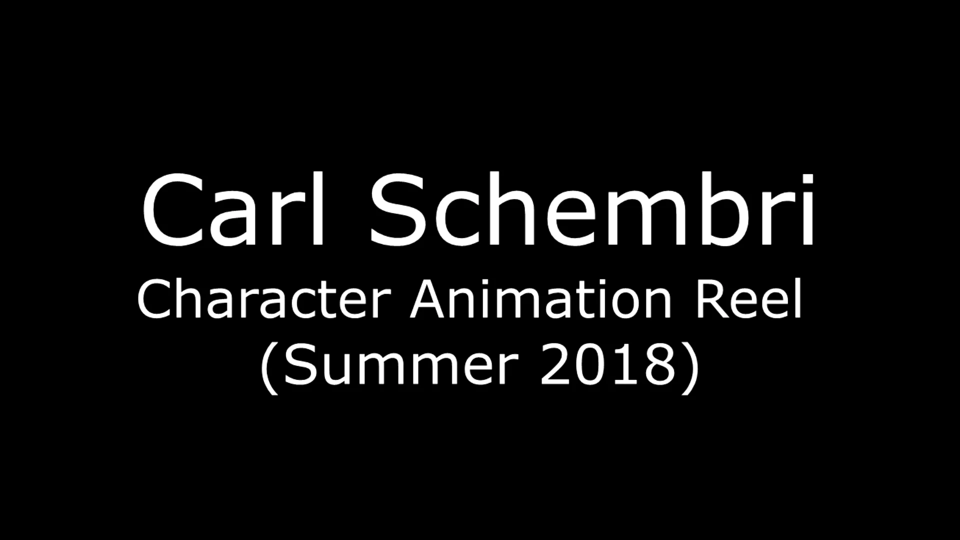 Carl Schembri Animation Reel - Summer 2018 on Vimeo