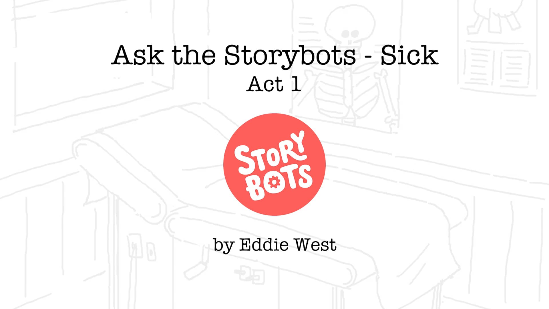 Ask the Storybots - Sick Act 1 on Vimeo