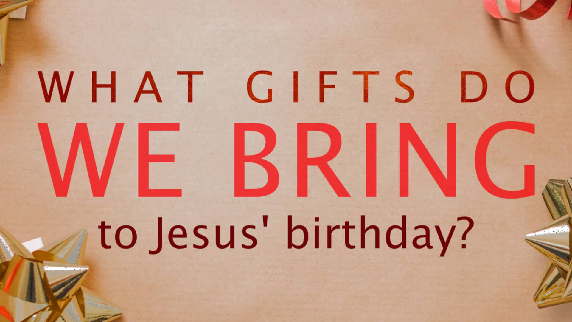 What gifts do we bring to Jesus' birthday? on Vimeo