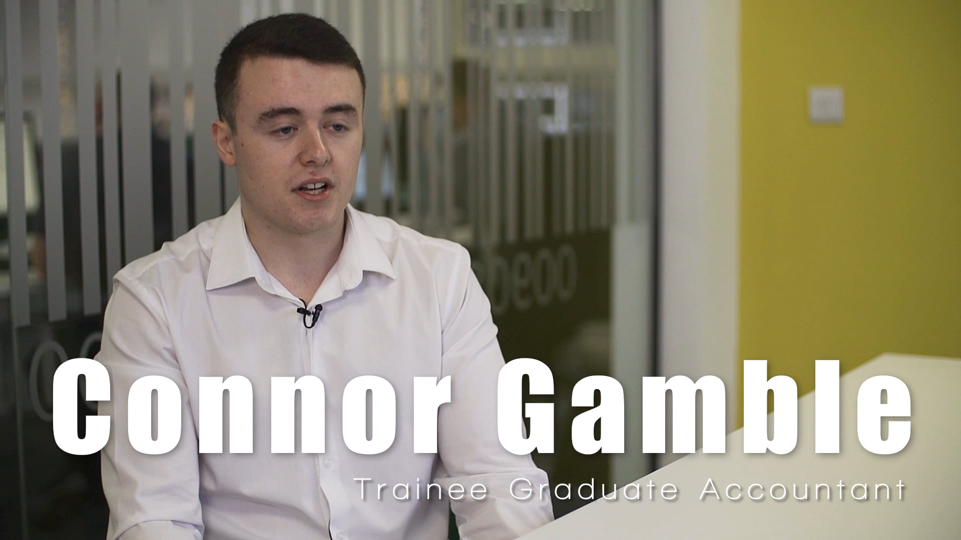 Connor Gamble - Trainee Graduate Accountant on Vimeo