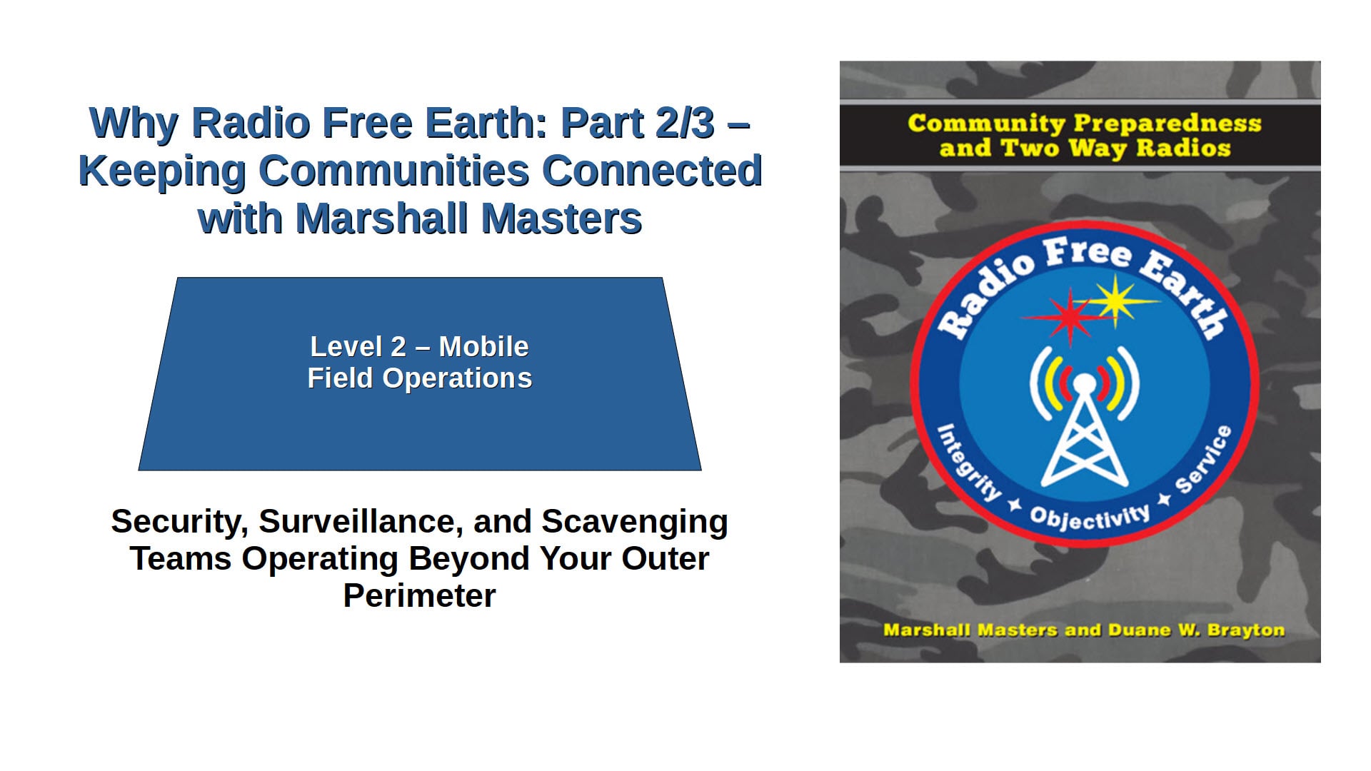 Why Radio Free Earth: Part 2/3 – Keeping Communities Connected with ...