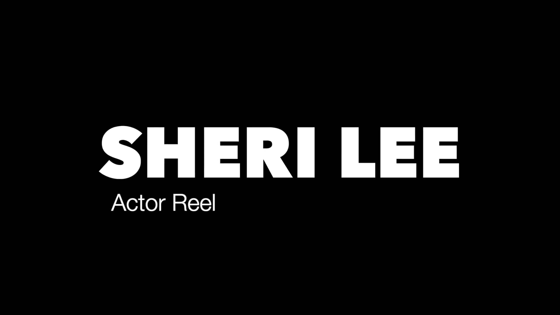 SHERI LEE Actor Reel (2019) on Vimeo