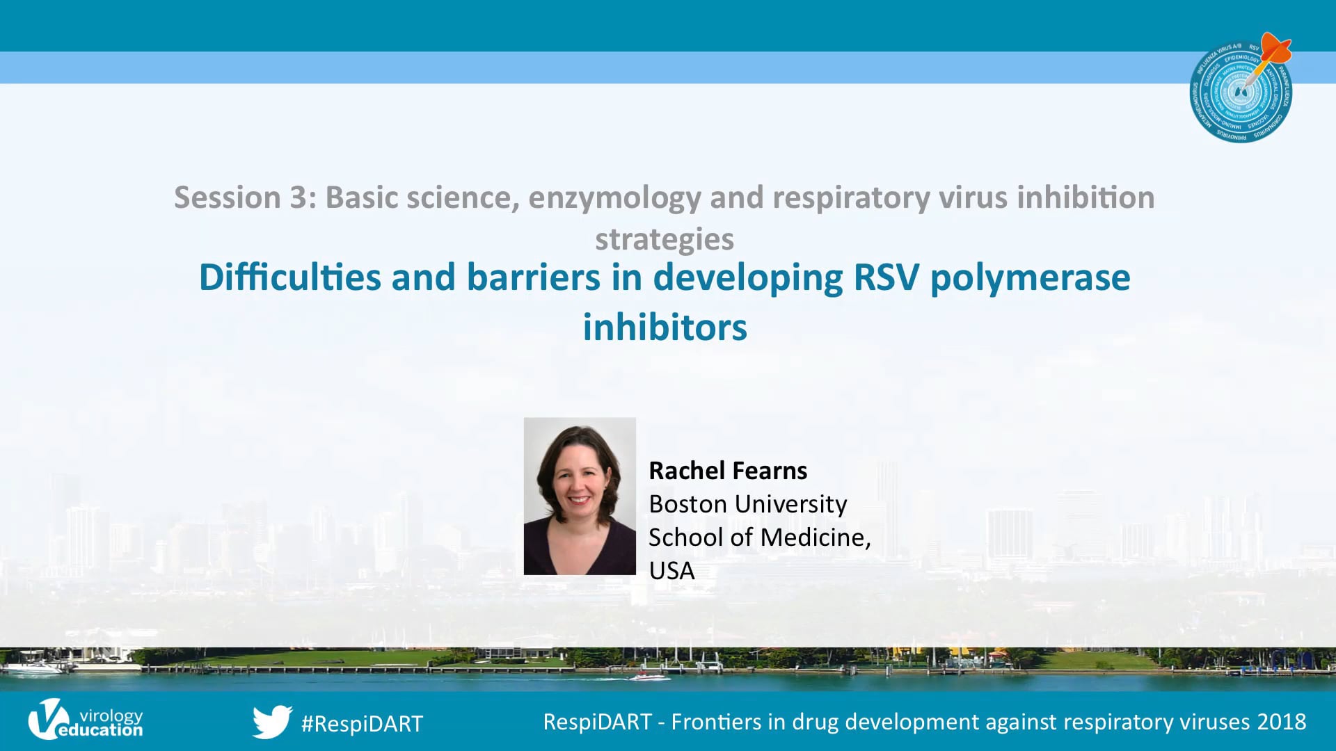 Rachel Fearns - Difficulties and barriers in developing RSV polymerase ...