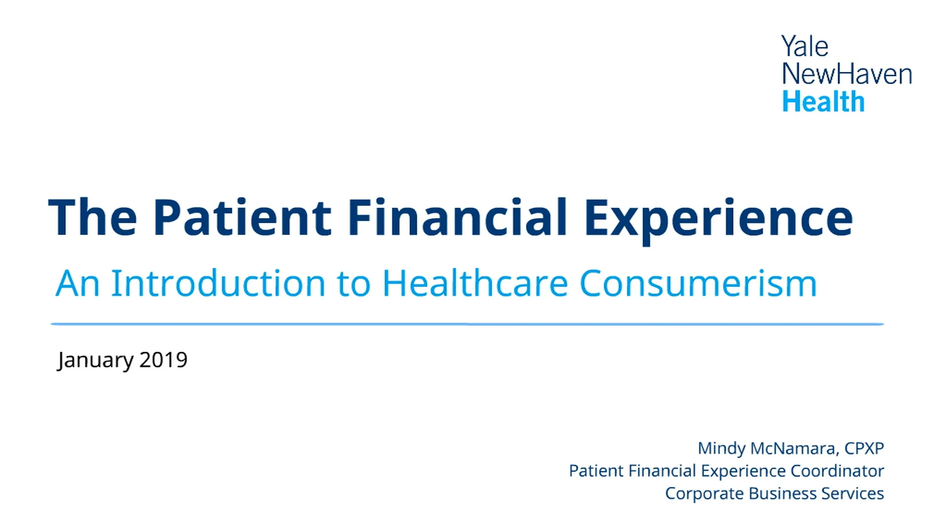 YNHH Patient Financial Experience - Introduction to Healthcare ...