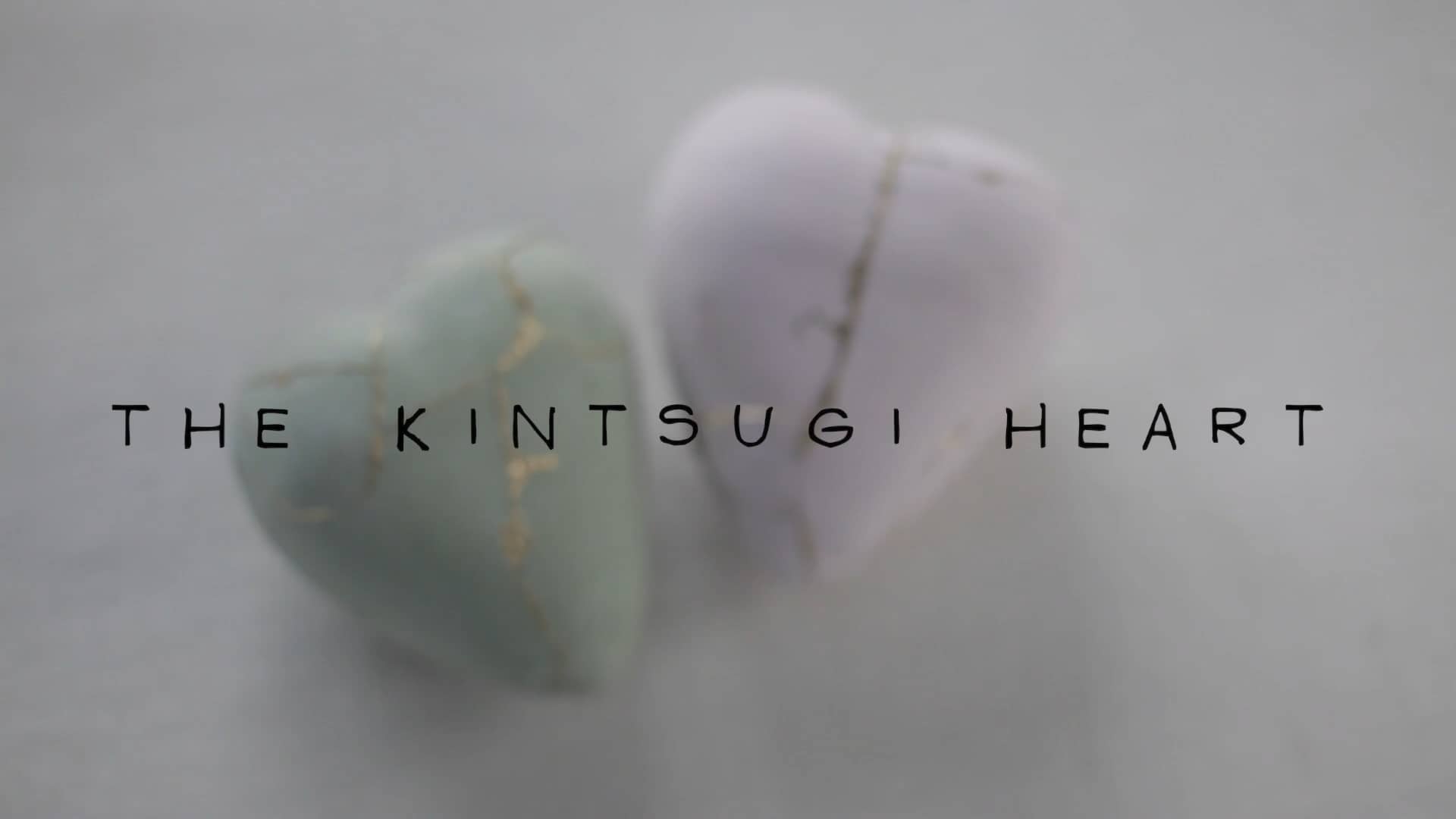 The Kintsugi Heart on Vimeo