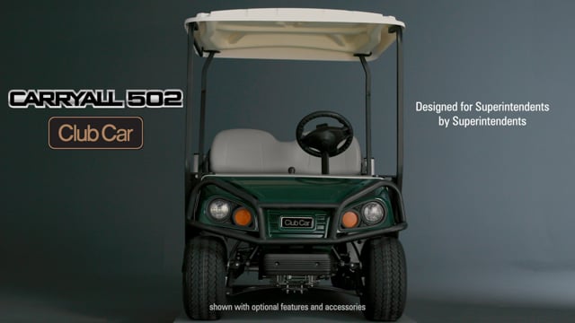 Introducing the Carryall 502 Presented by Club Car - GCSAA TV