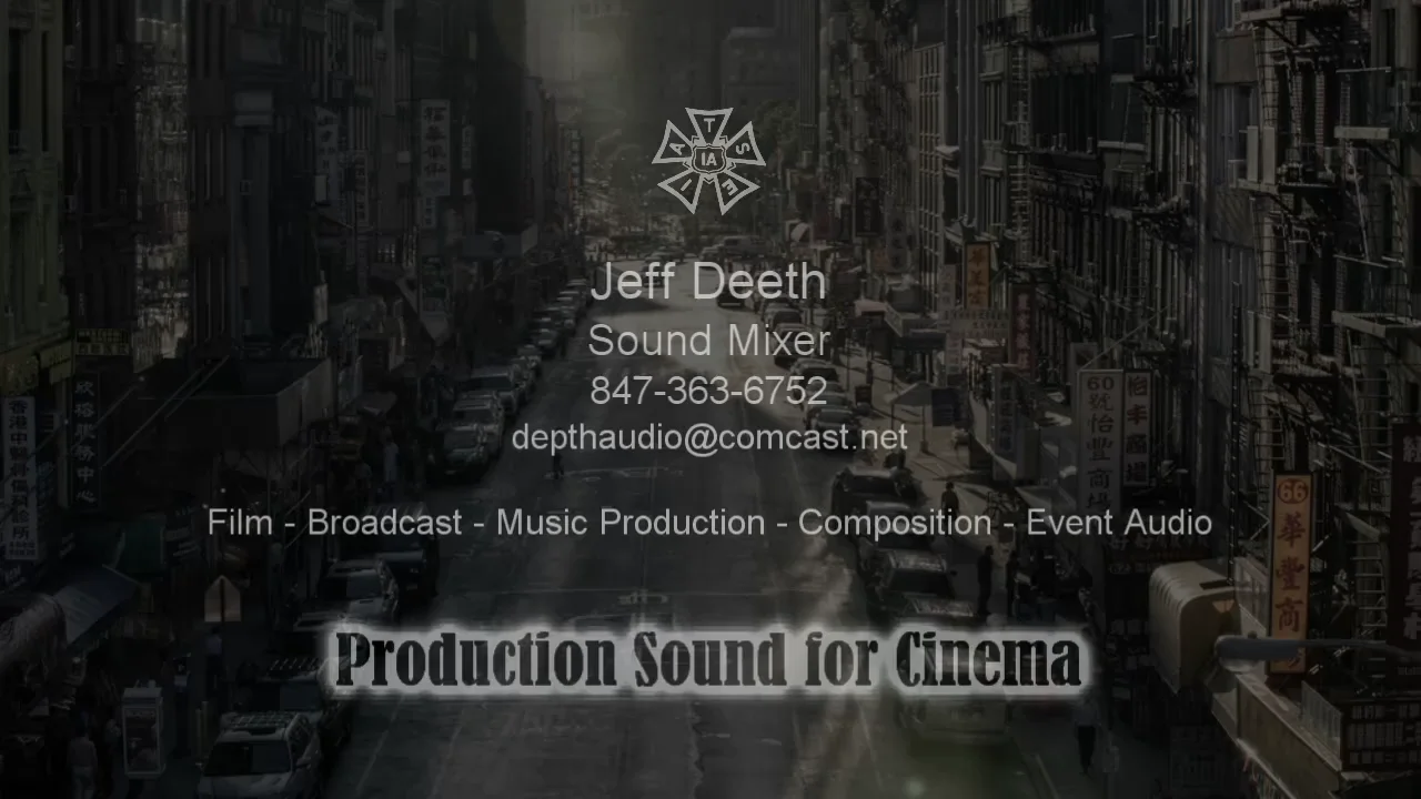 Jeff Deeth - Production Sound for Cinema on Vimeo