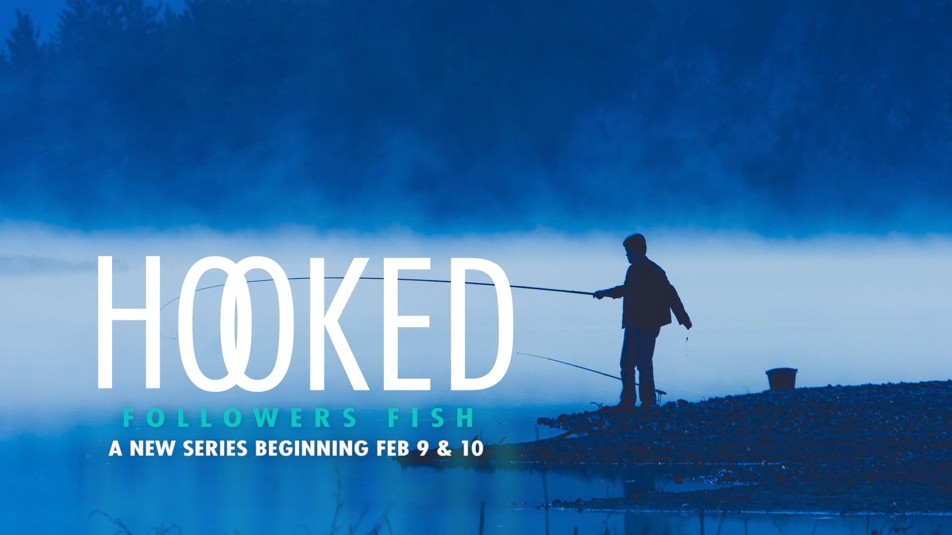 Hooked - Series Starting Feb 9 & 10 on Vimeo