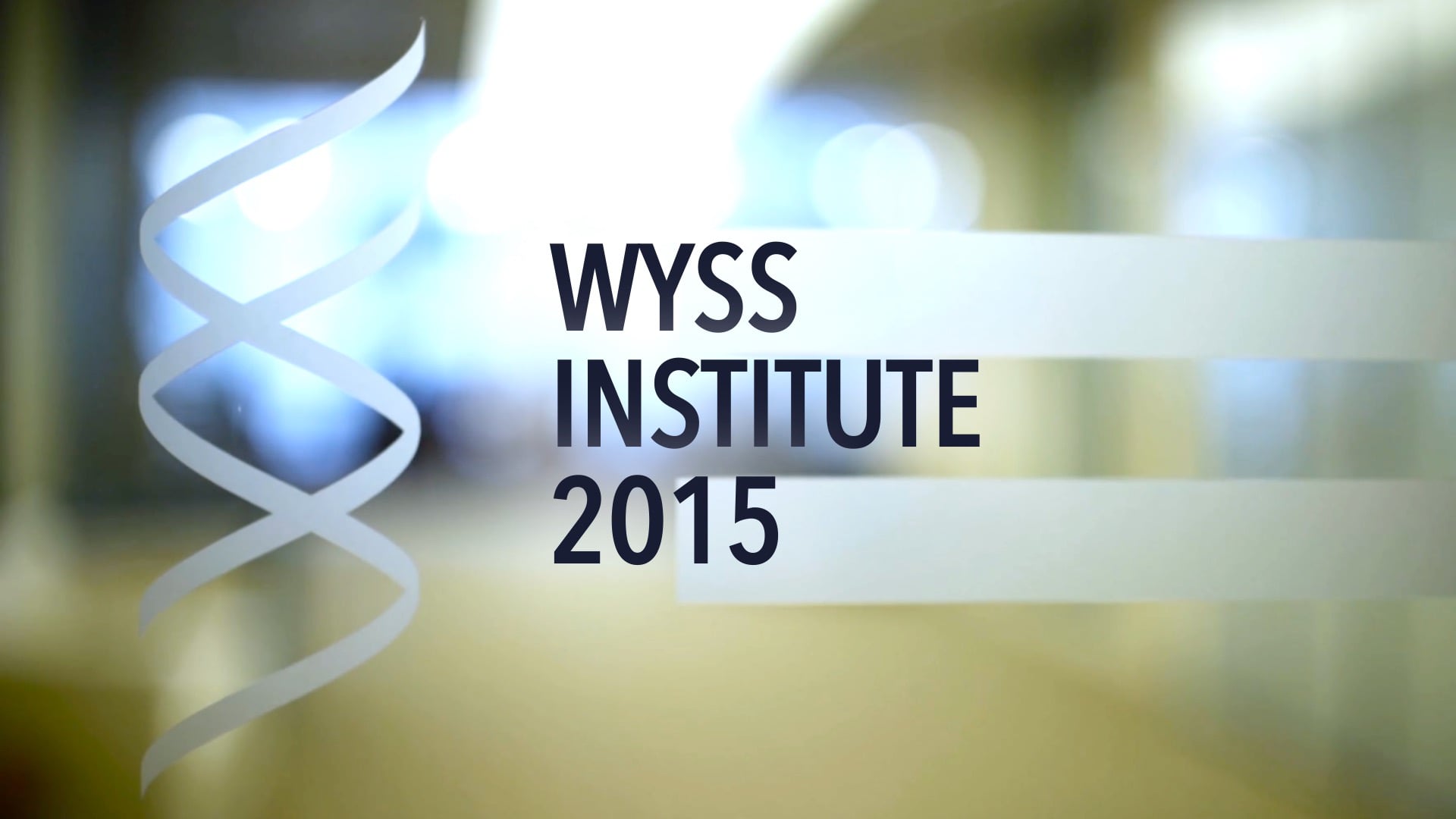 Wyss Institute 2015 on Vimeo