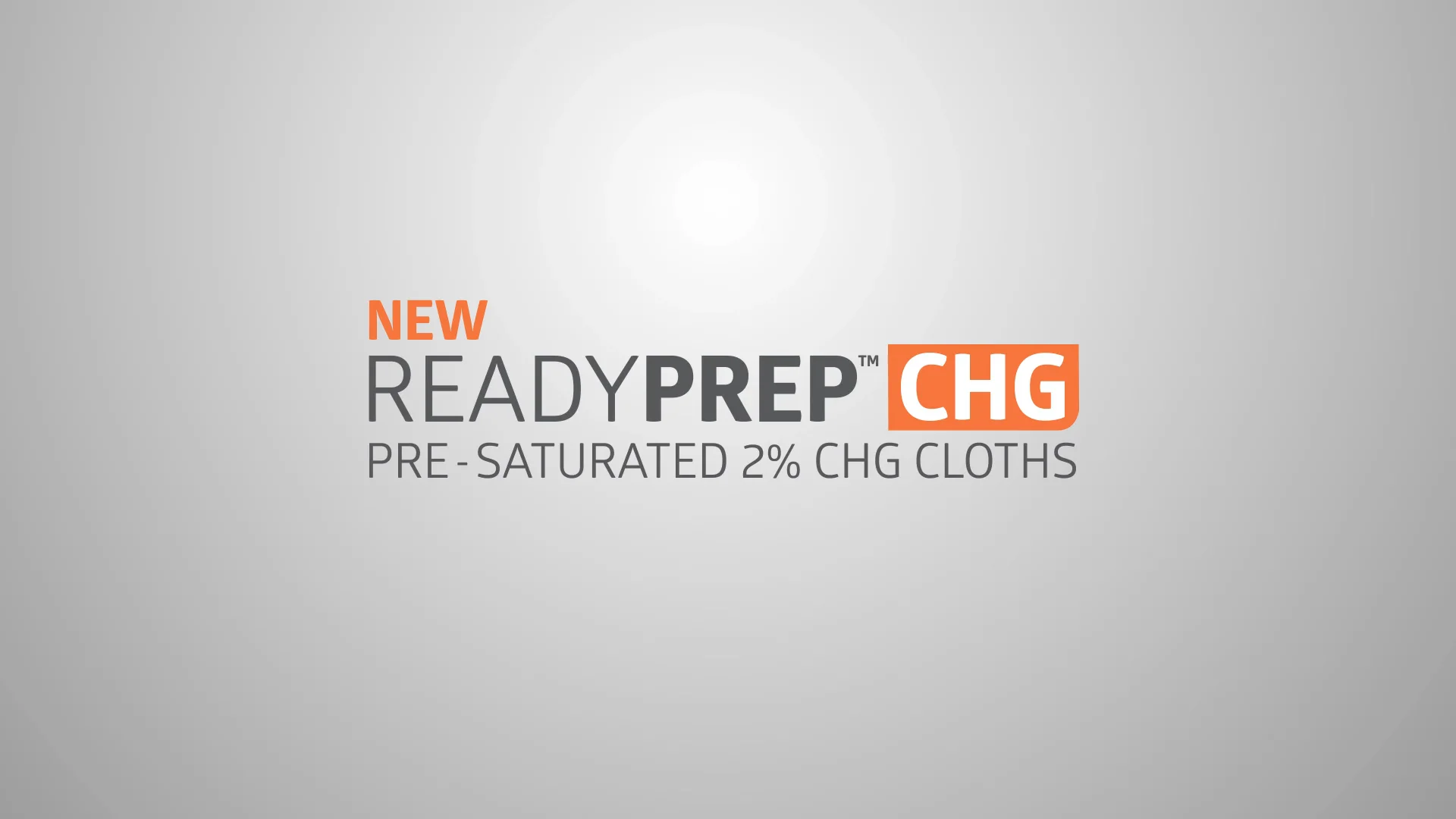 ReadyPrep CHG cloths: Step Up Your Prep™