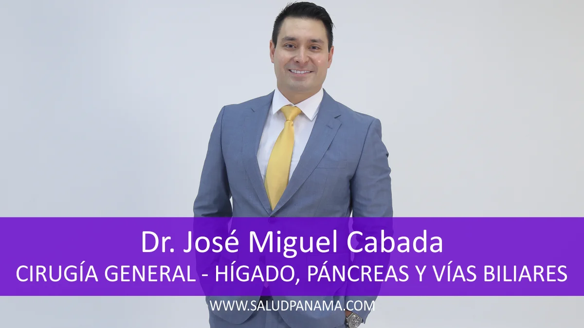 Dr. José Miguel Cabada (Cirugía general. Hígado, Vías biliares y ...