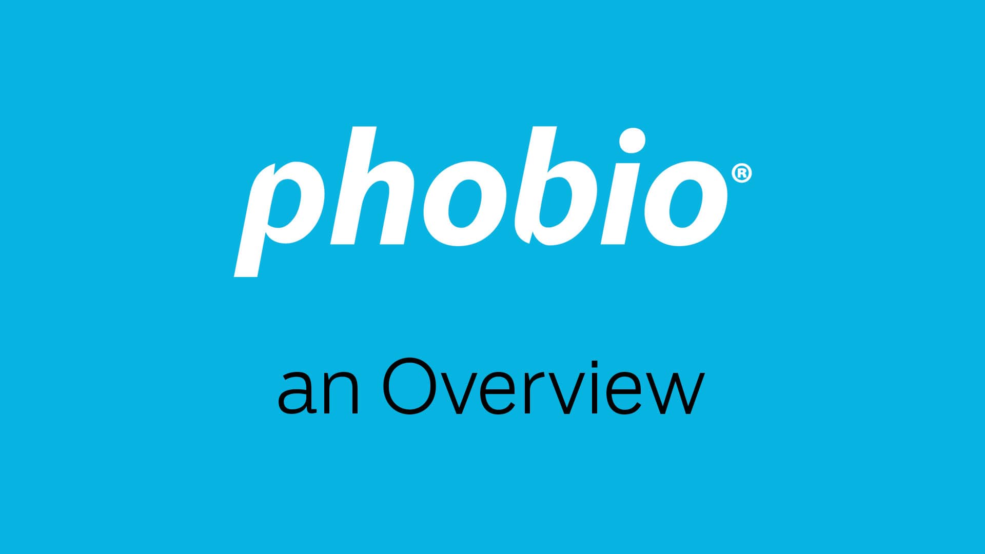 Phobio: an Overview on Vimeo