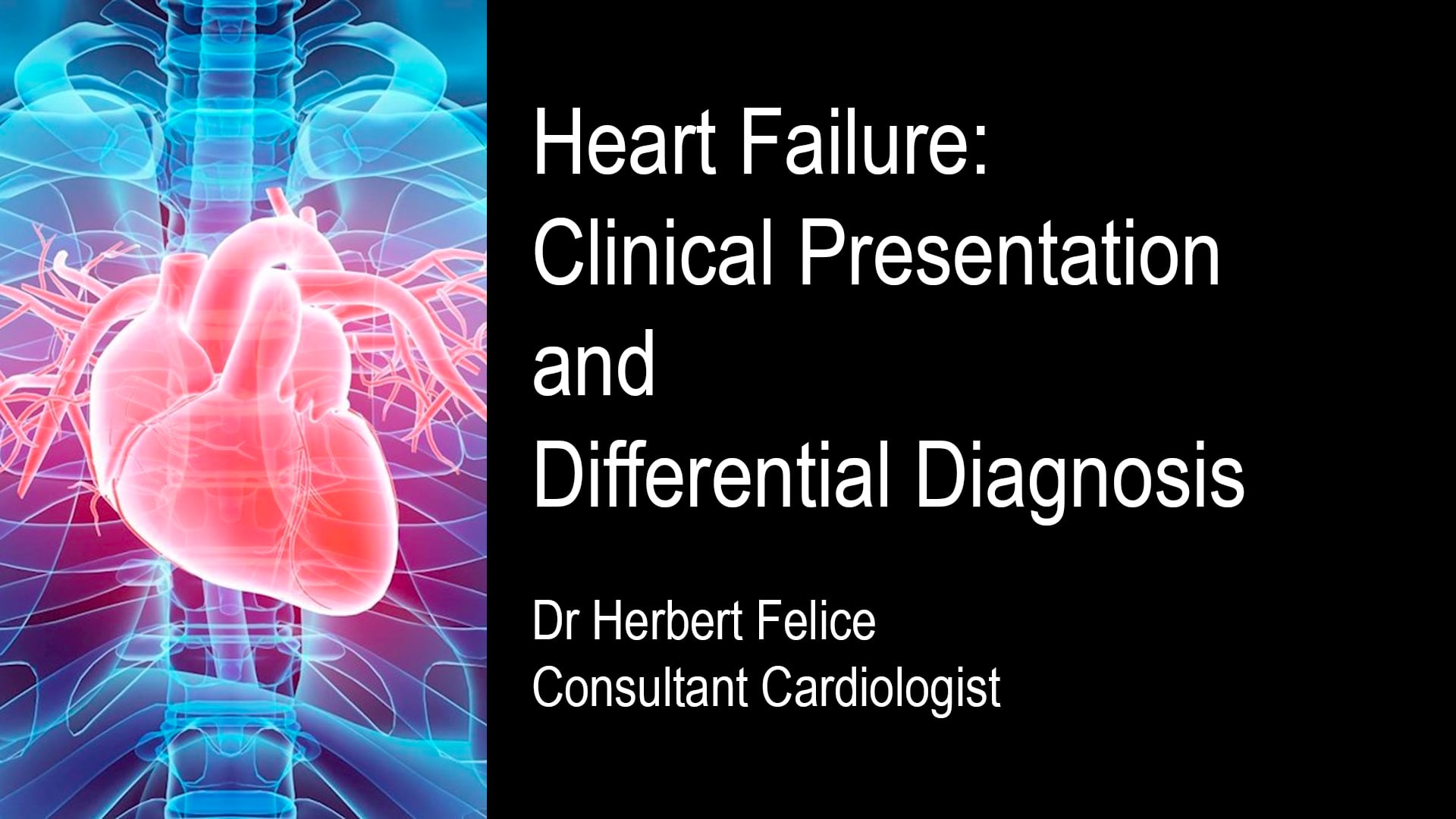 Heart Failure - Clinical presentation and Differential Diagnosis on Vimeo