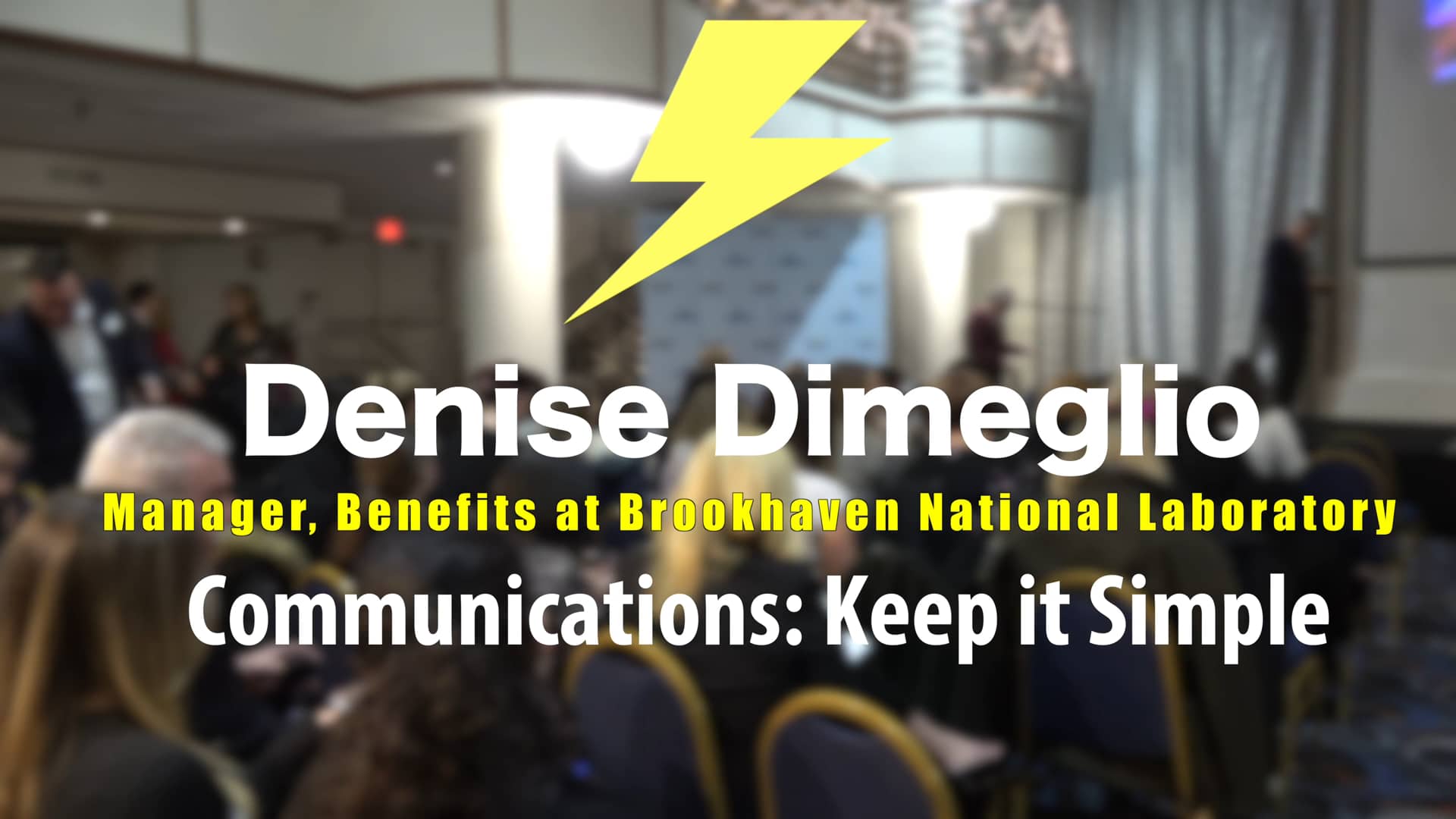 Communications: Keep It Simple | Denise DiMeglio | DisruptHR Talks on Vimeo