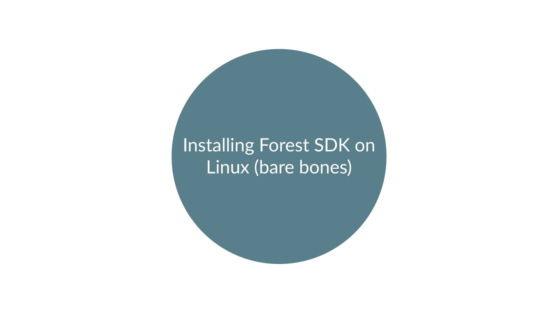 1.5 Installing Forest SDK on Linux (bare bones) on Vimeo