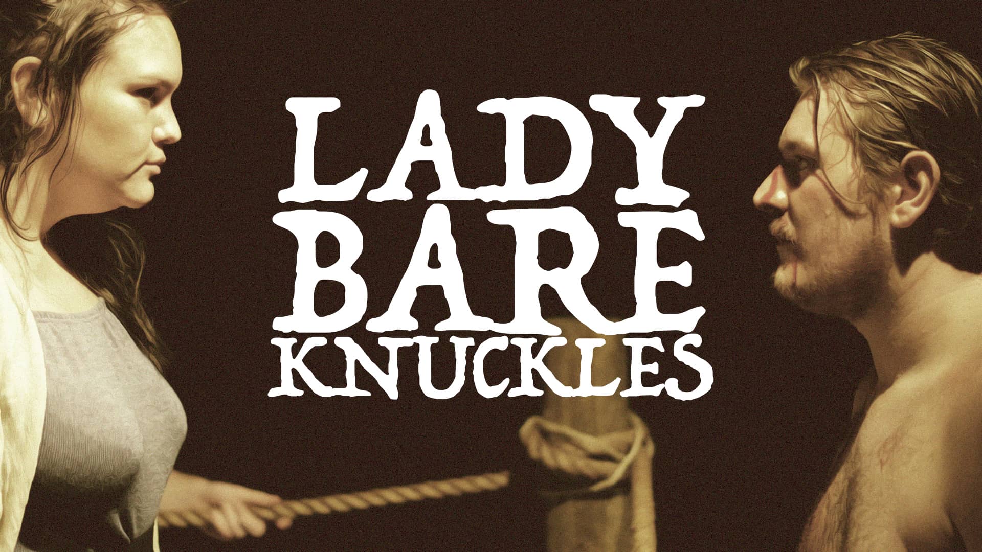 Lady Bare-Knuckles on Vimeo