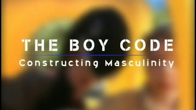 The Boy Code - Constructing Masculinity (2003) on Vimeo