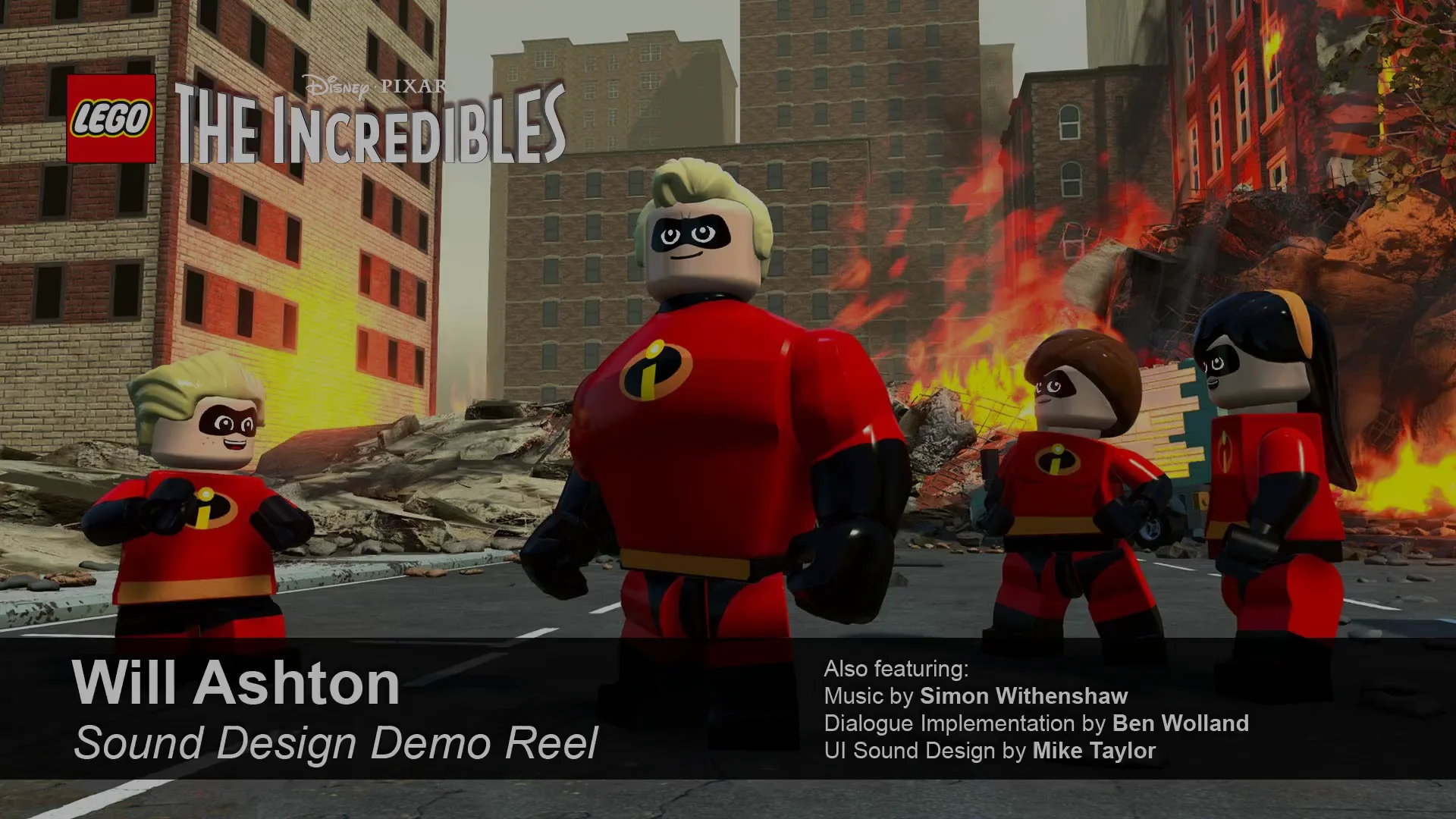 Lego The Incredibles - Sound Design Demo Reel - Will Ashton on Vimeo