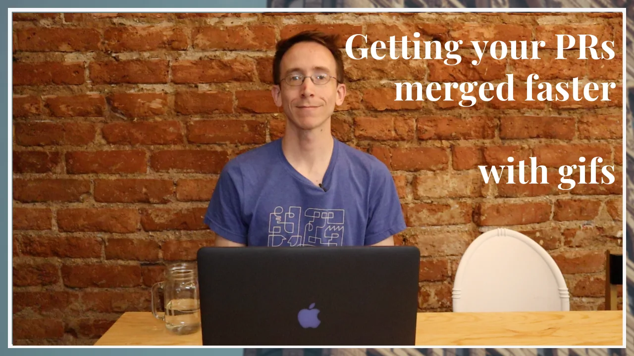 How to create gifs: Getting your PRs merged faster on Vimeo