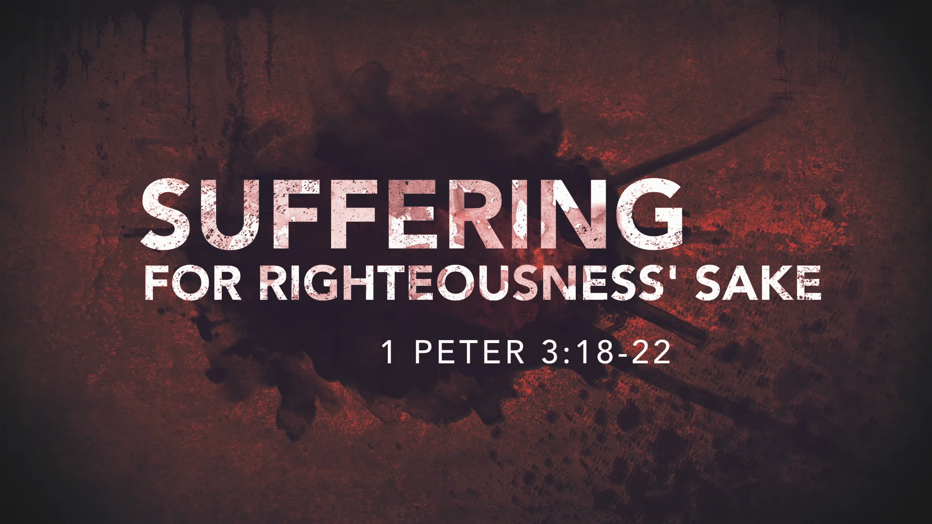 Suffering For Righteousness' Sake