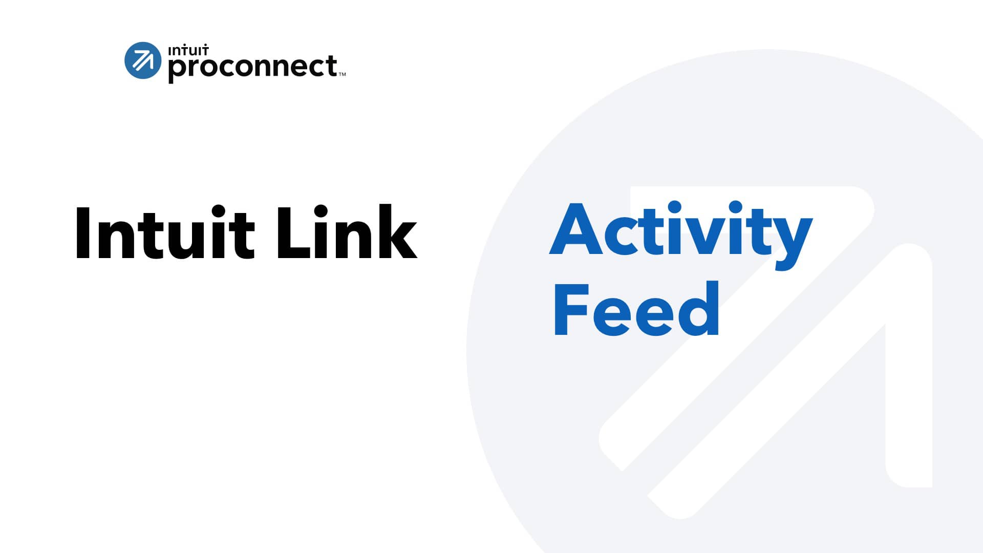 ProConnect Tax- Intuit Link Client Activity Feed on Vimeo