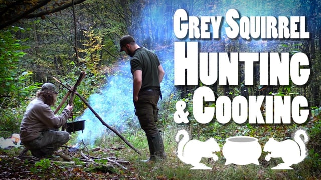 Grey Squirrel Hunting & Cooking with Cai Ap Bryn and Matt Dubber ...