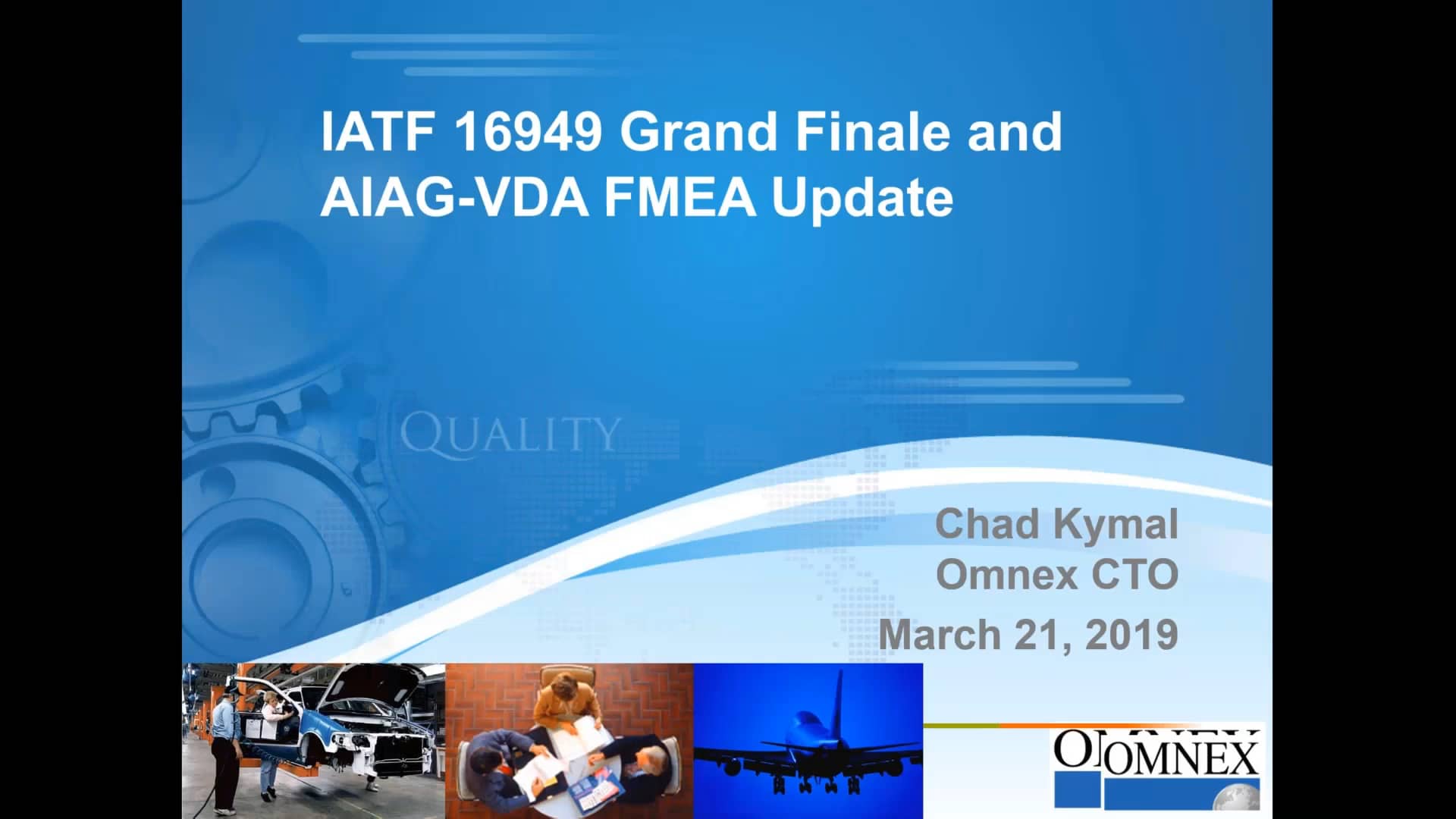 IATF 16949 Grand Finale and AIAG-VDA FMEA Update on Vimeo