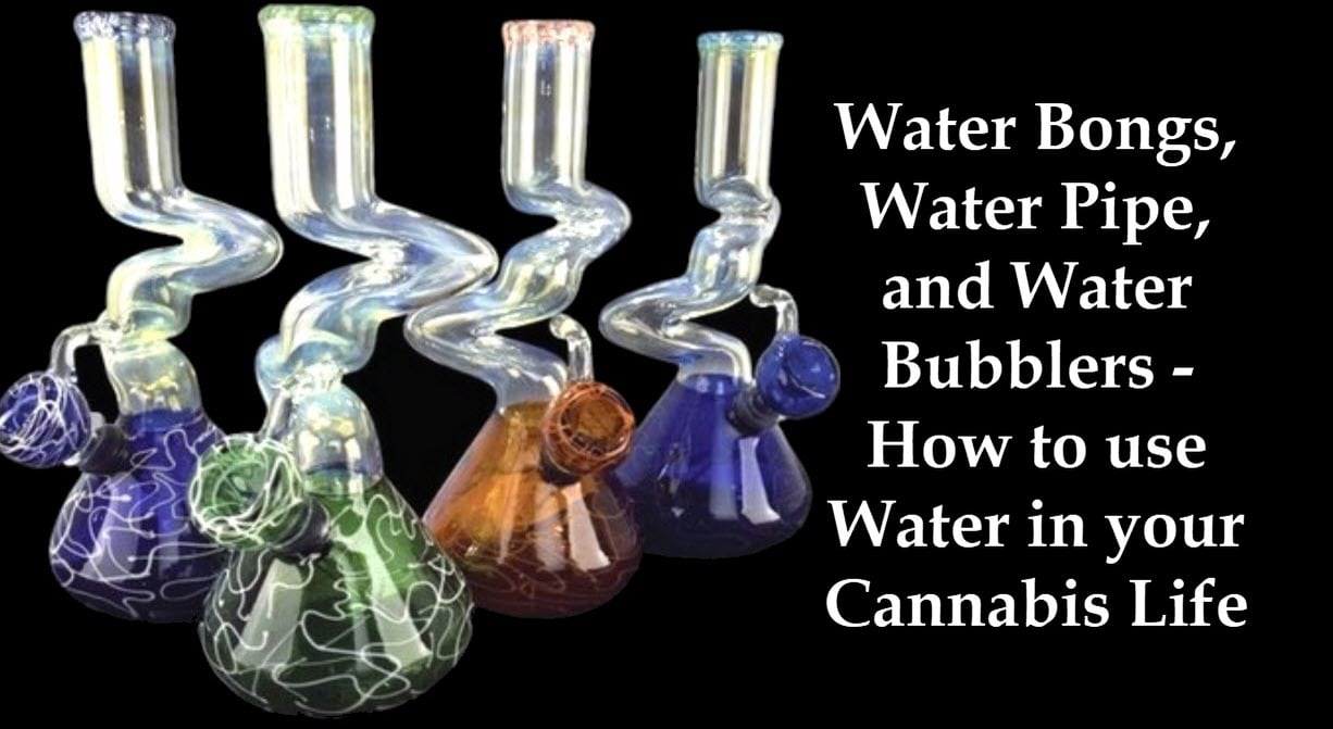 Water Bongs, Water Pipes, Water Bubblers and Cannabis Water Instruments ...