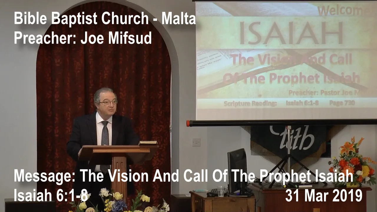 190331 The Vision And Call Of The Prophet Isaiah