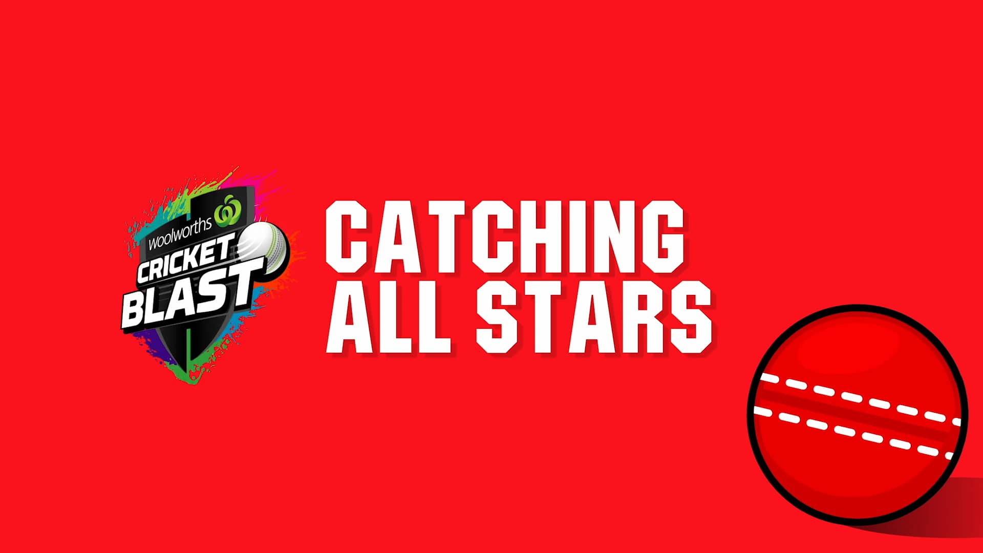 Woolworths Cricket Blast - Junior Blasters Activity | Catching All ...