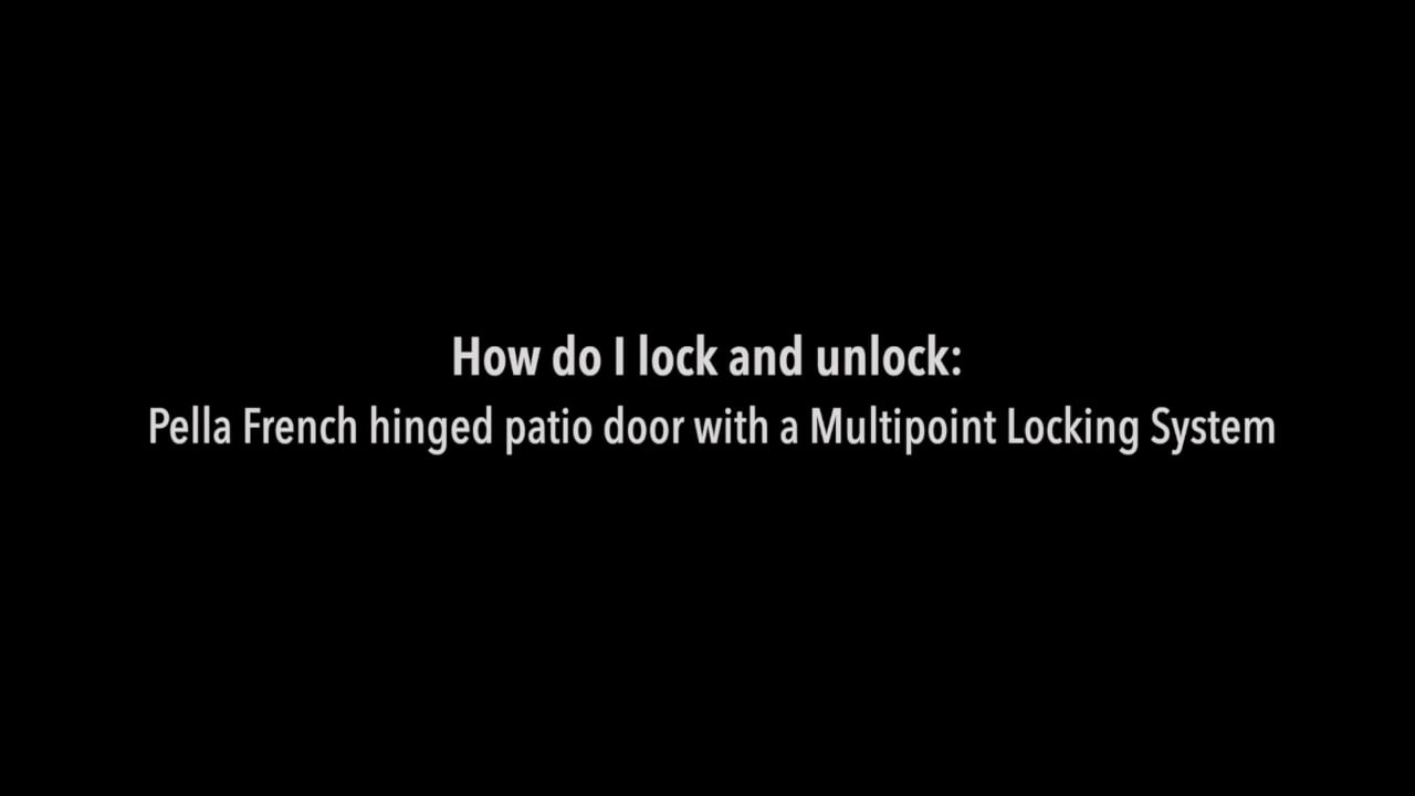 How to Lock Pella Doors with 3 Point Locking System on Vimeo