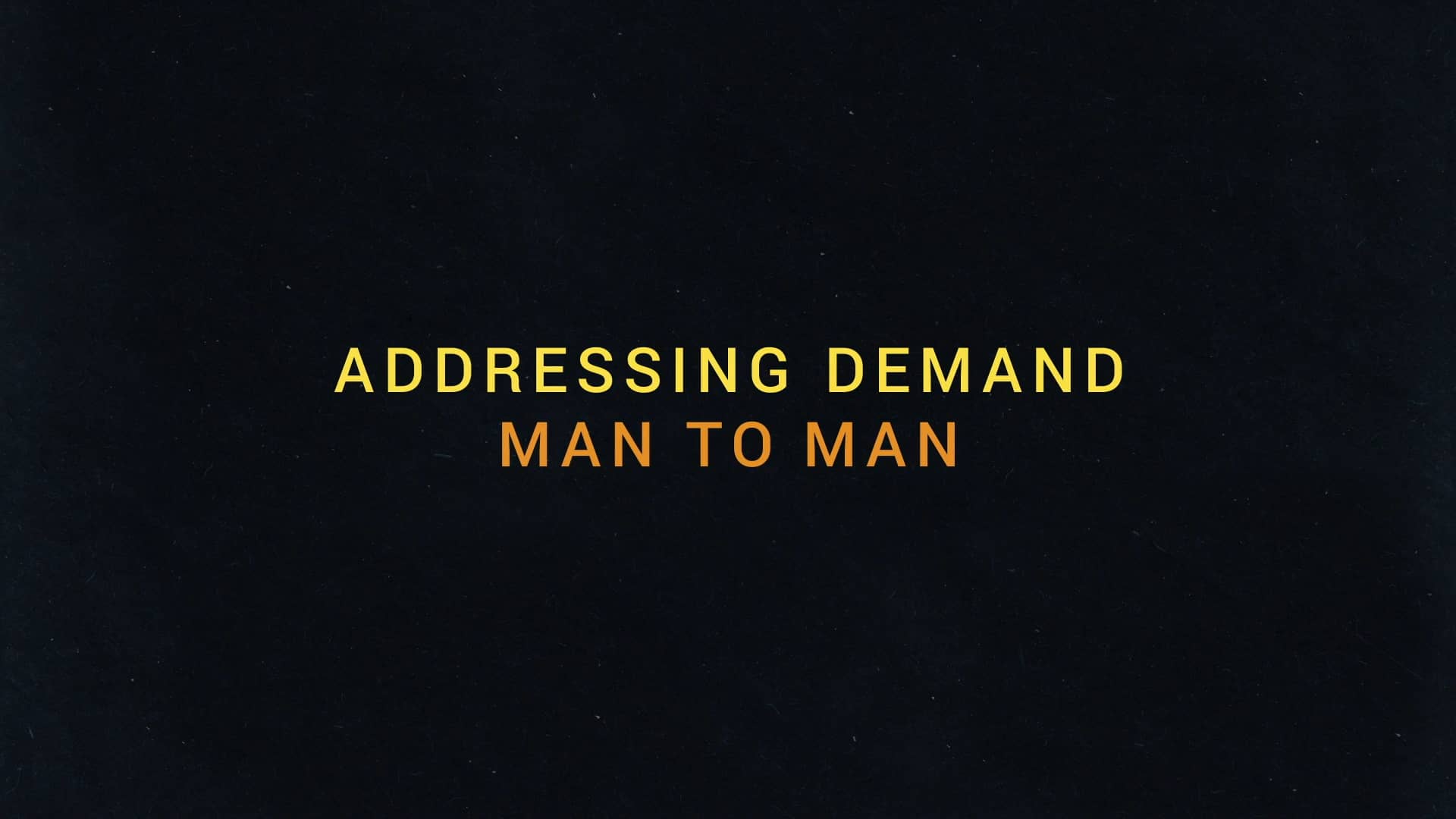 Addressing Demand: Man to Man on Vimeo