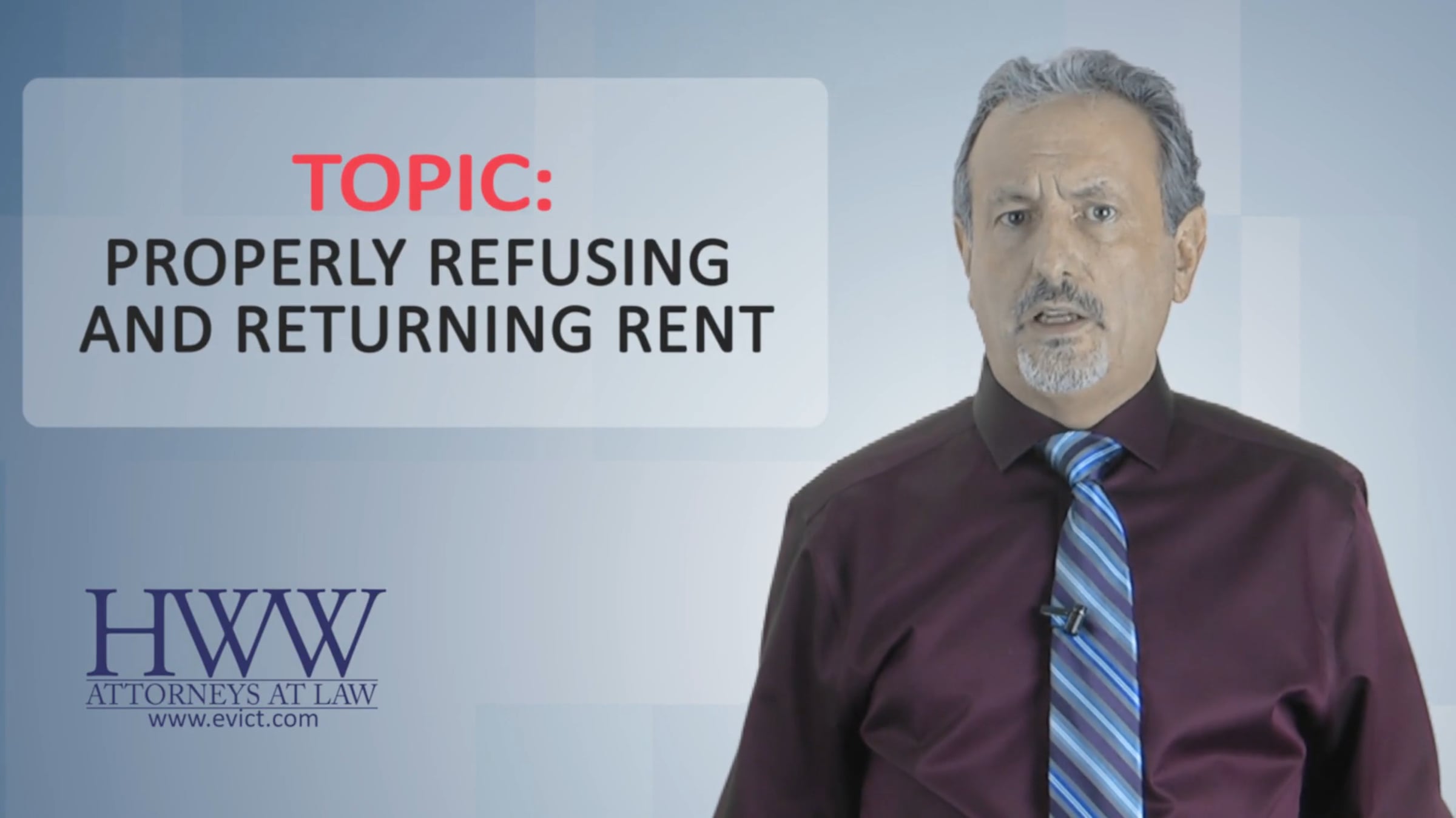 34 PROPERLY REFUSING AND RETURNING RENT