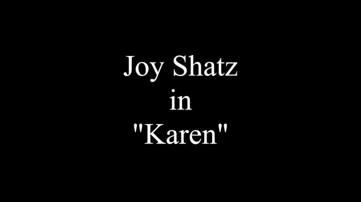 Joy Shatz - 3 minute sample from "Karen" on Vimeo