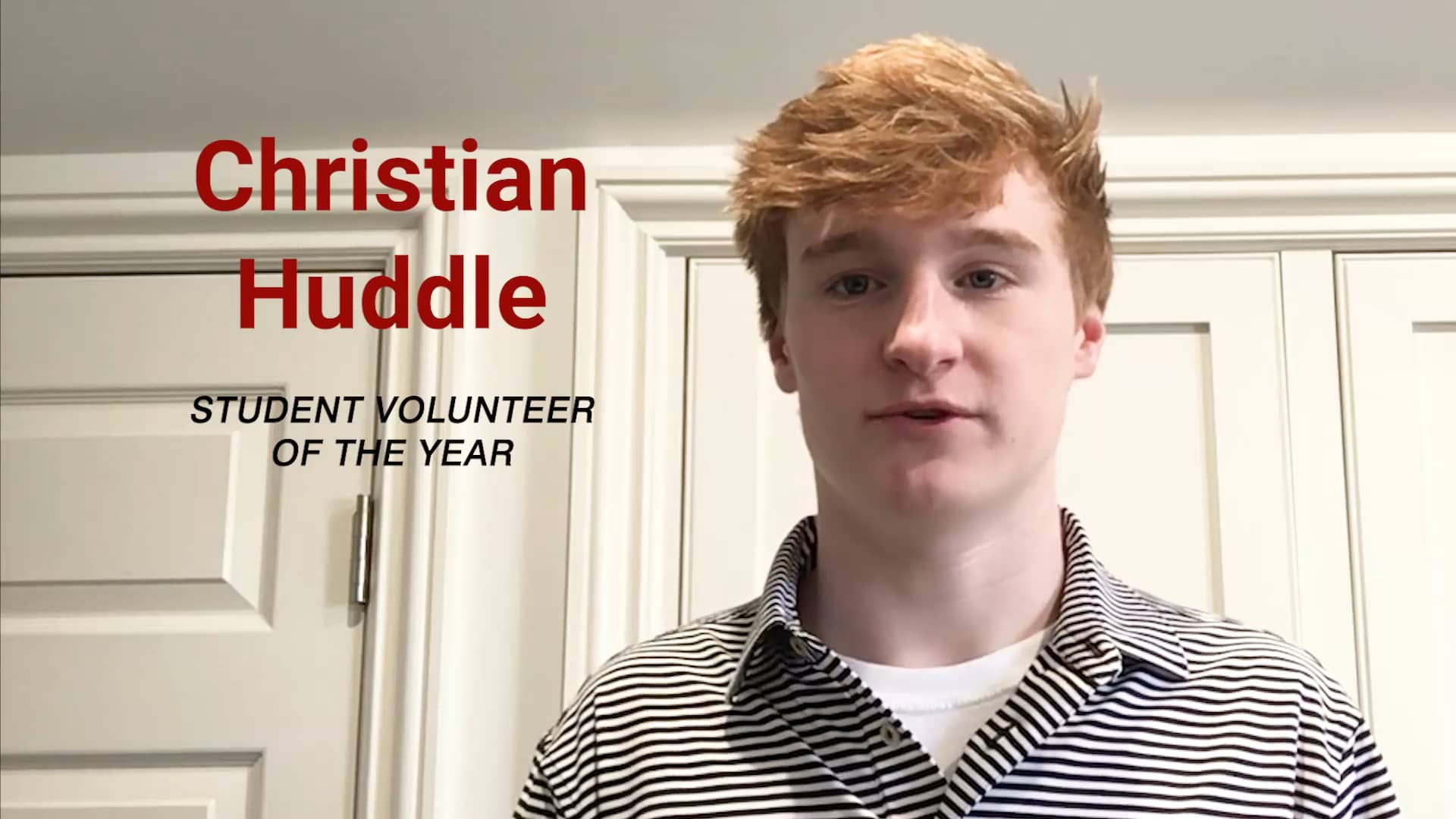 Christian Huddle Student Volunteer of the Year winner on Vimeo