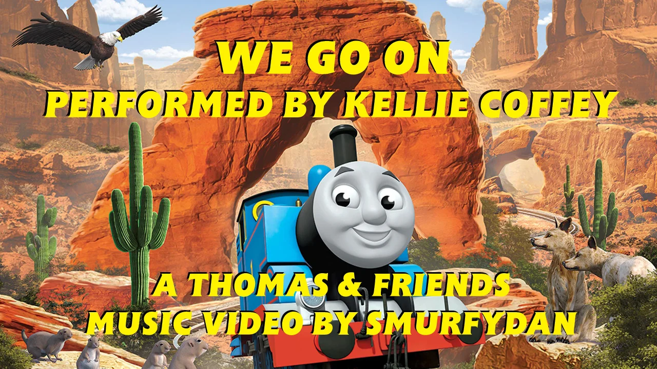 We Go On - Thomas & Friends Music Video (2018) on Vimeo