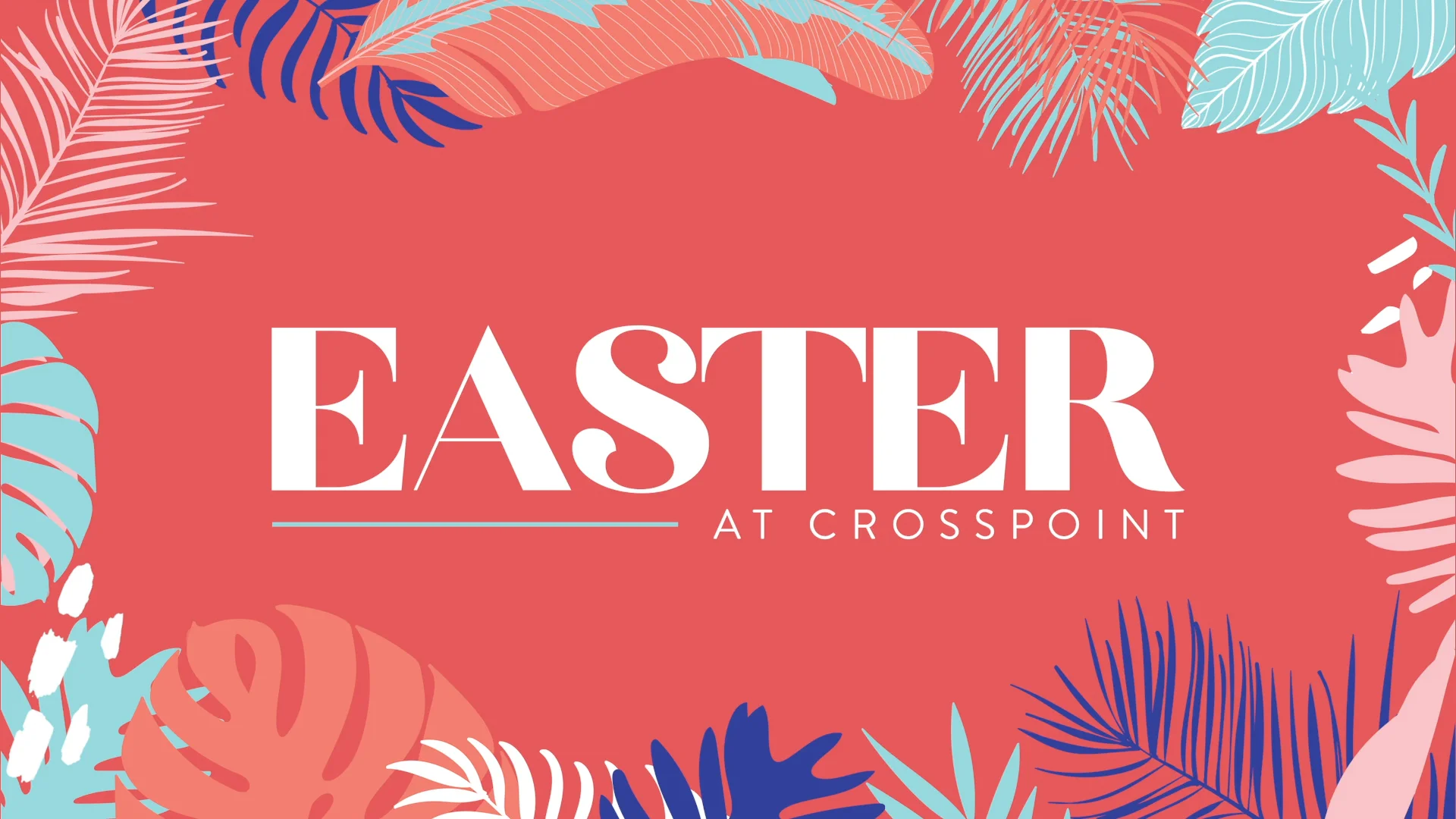 Easter at Crosspoint 2019 Promo on Vimeo
