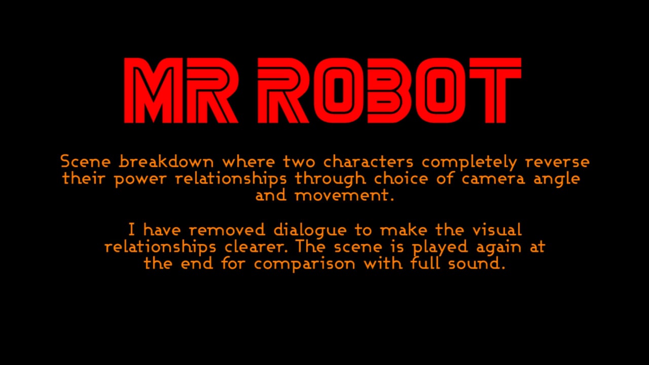 Mr Robot Scene Breakdown on Vimeo