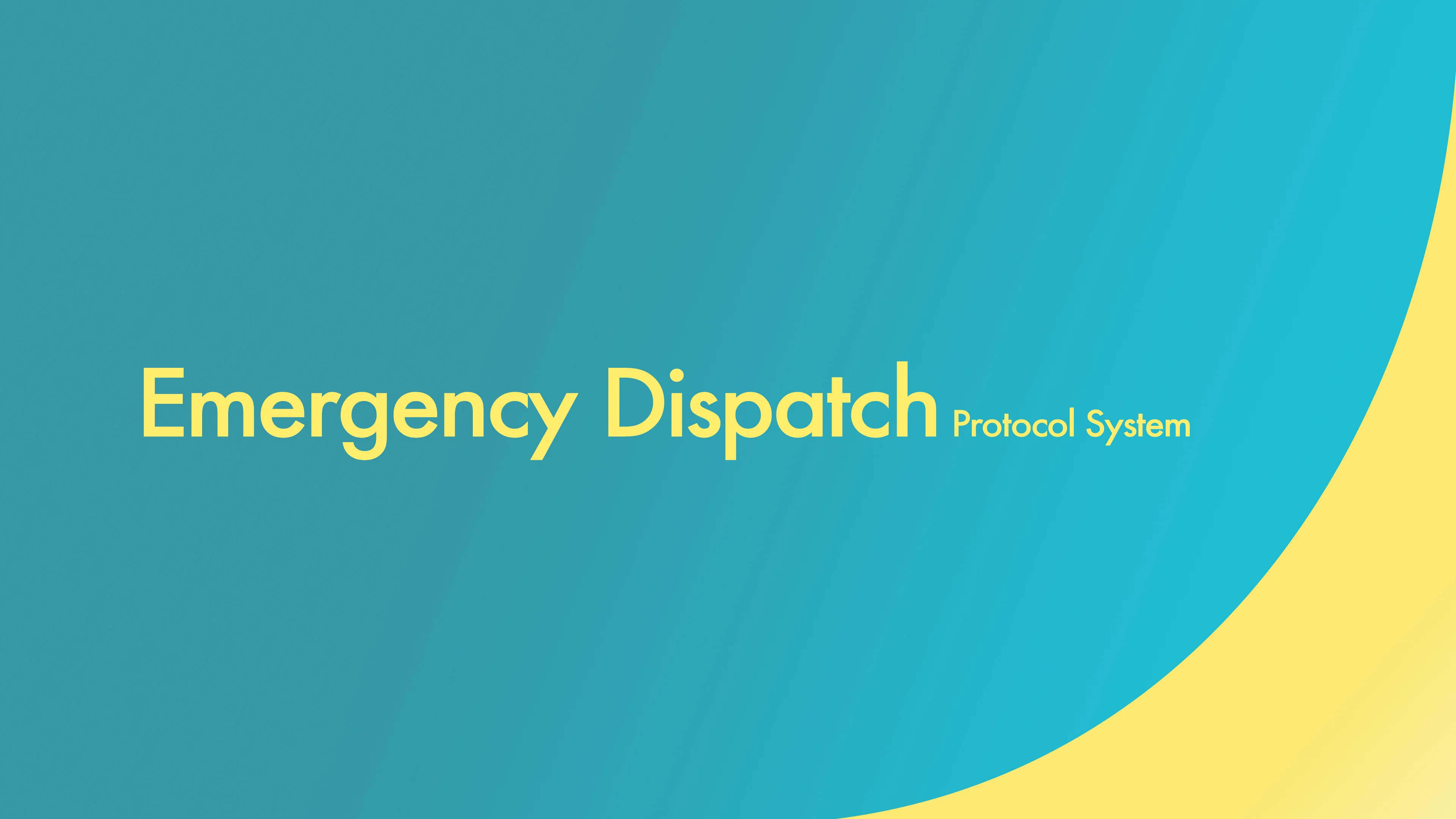 Emergency Dispatch Protocol System