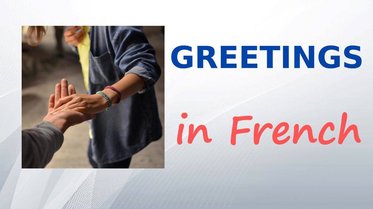 FRENCH GREETINGS - French lesson #2 on Vimeo