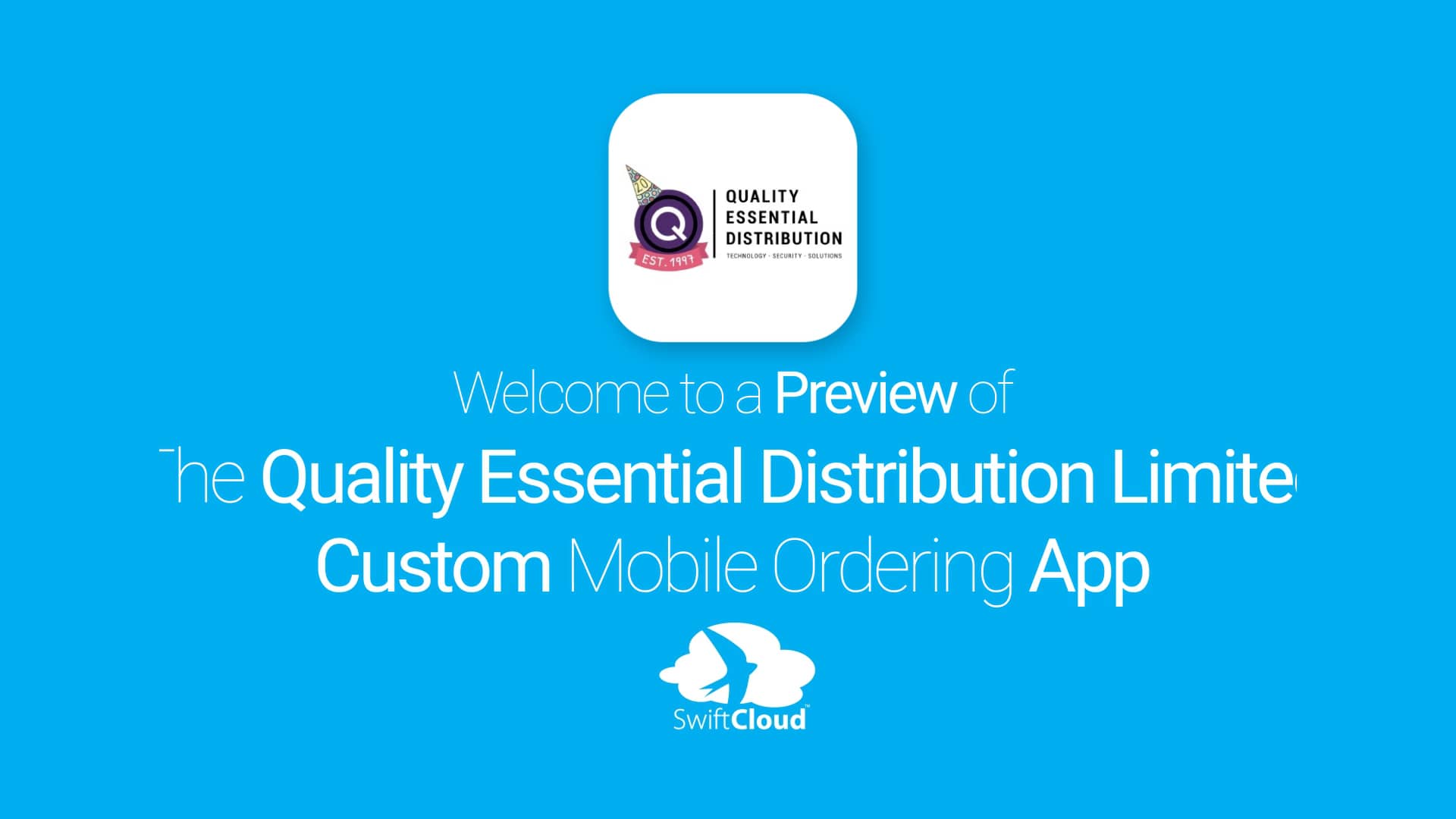 Quality Essential Distribution Limited - Mobile App Preview - QED1401W ...