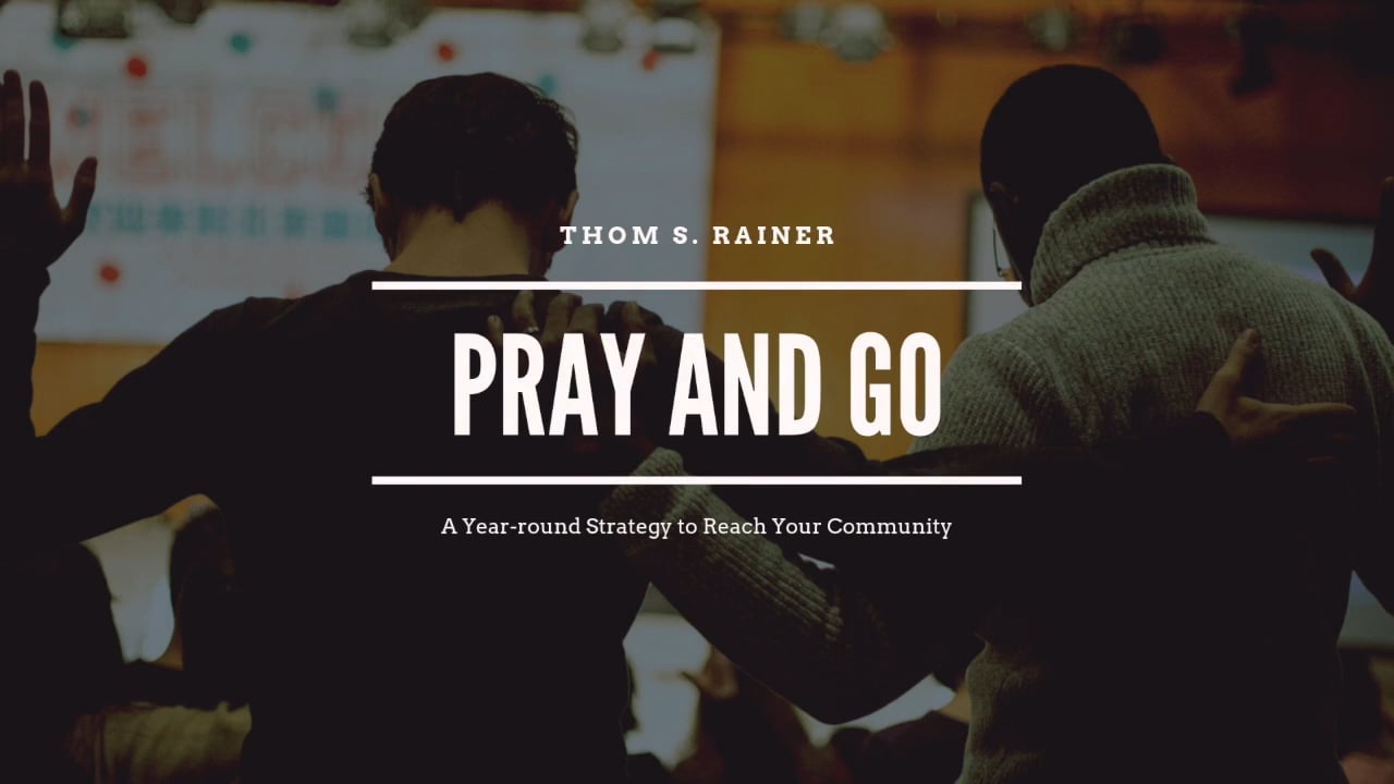 #6 Pray and Go: Keys to a Successful Pray and Go on Vimeo