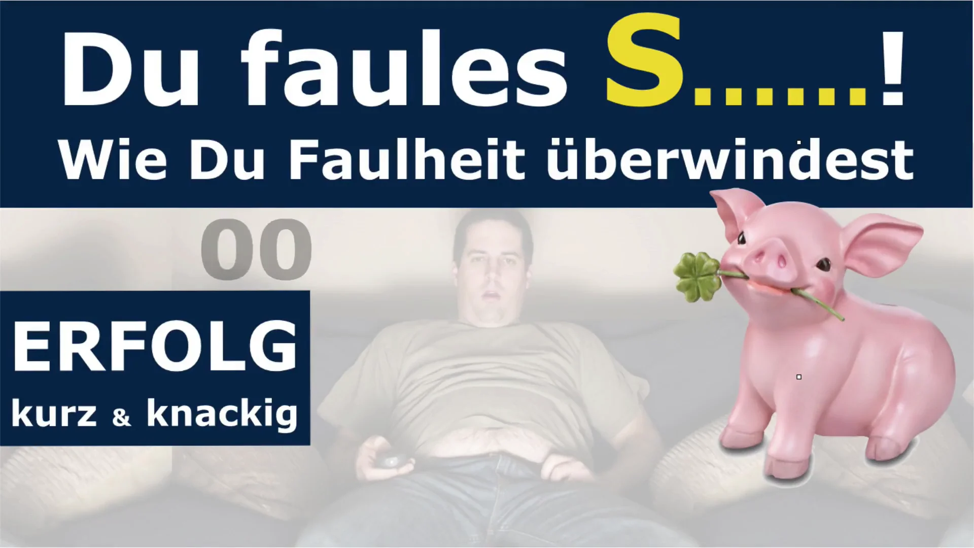 YouTube - Du faules S....! Warum Menschen faul sind - Erfolg kurz ...