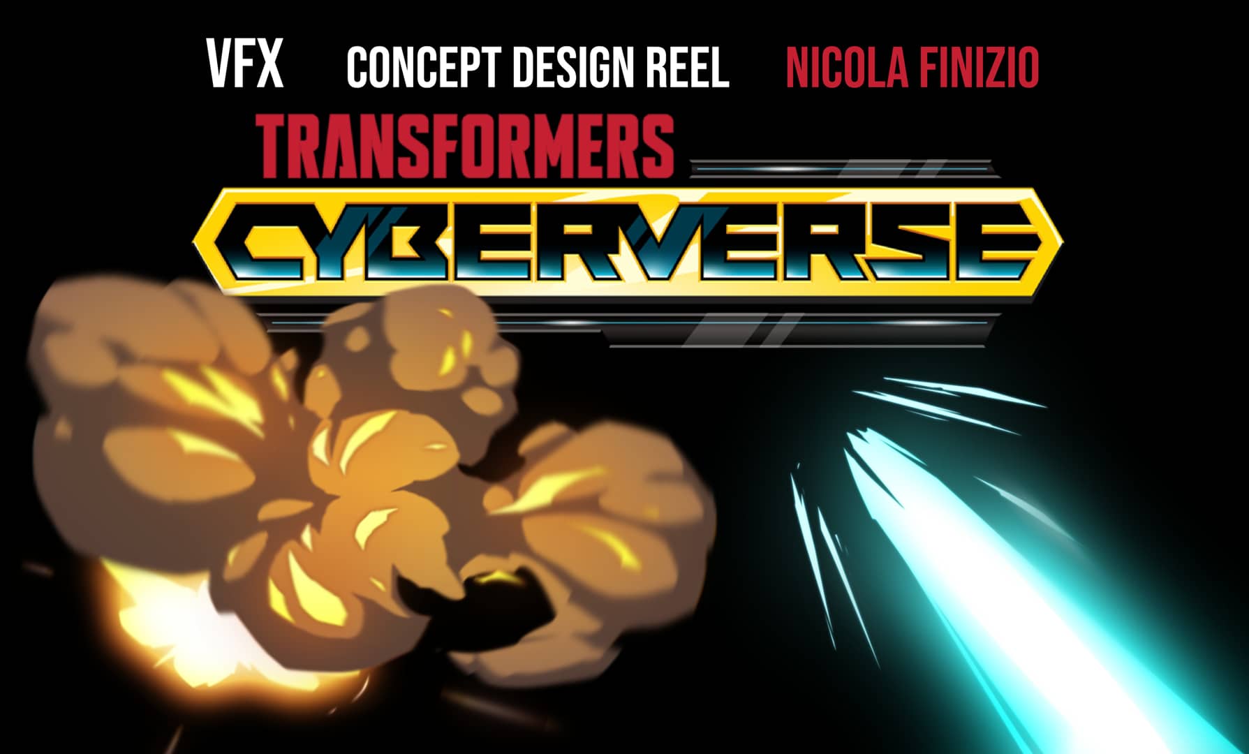 2D FX Reel - Transformers Cyberverse - Nicola Finizio on Vimeo