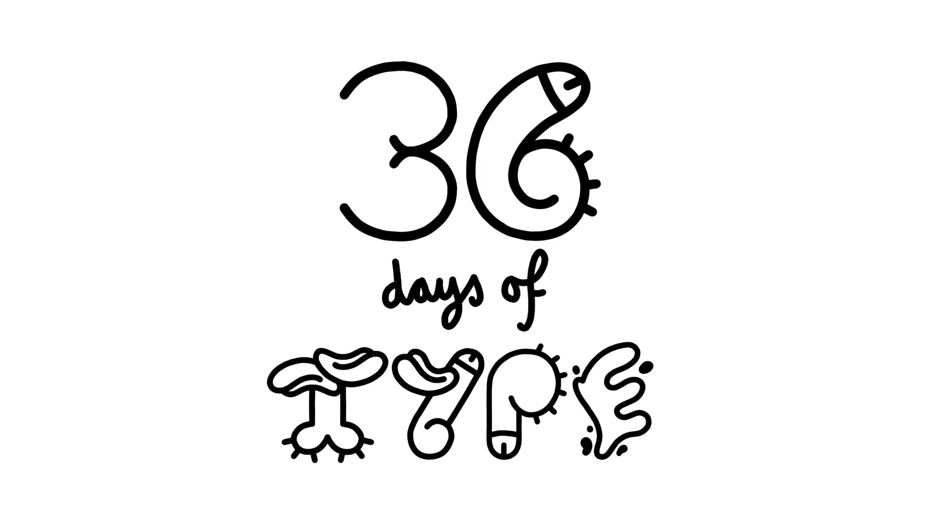 #36daysoftype | Videos & Movies on Vimeo