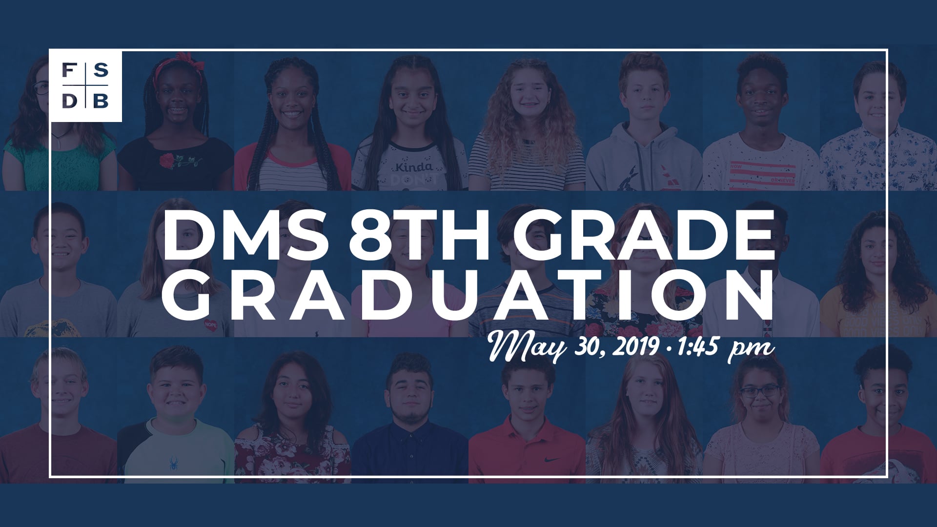 FSDB Deaf Middle School 8th Grade Graduation 2019 on Vimeo