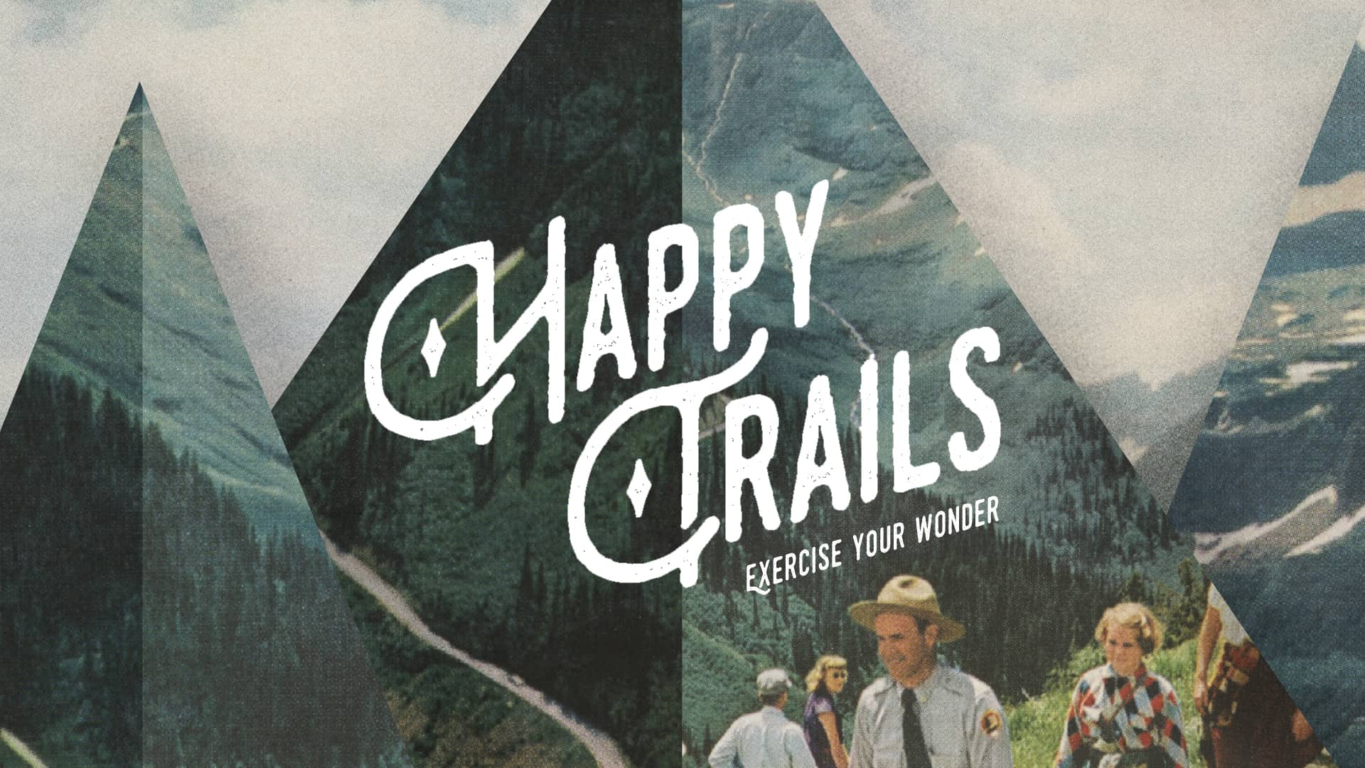 Happy Trails Part 2 on Vimeo